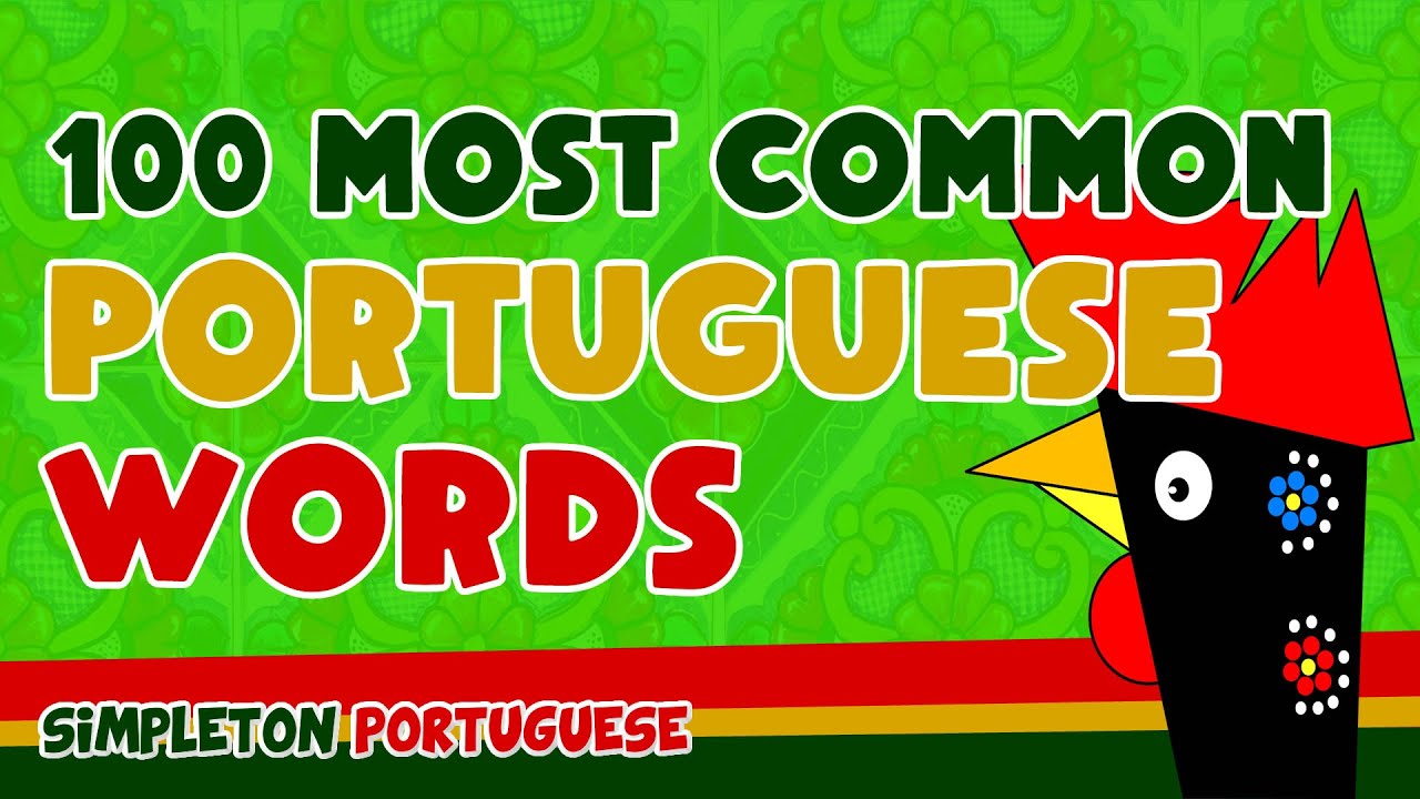100 Most Common Words In European Portuguese YouTube 100-most-common-words-in-european-portuguese-youtube