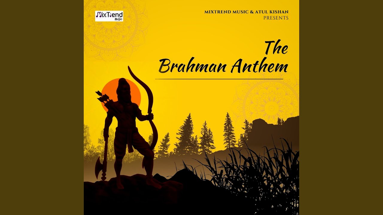 The Brahman Anthem - YouTube