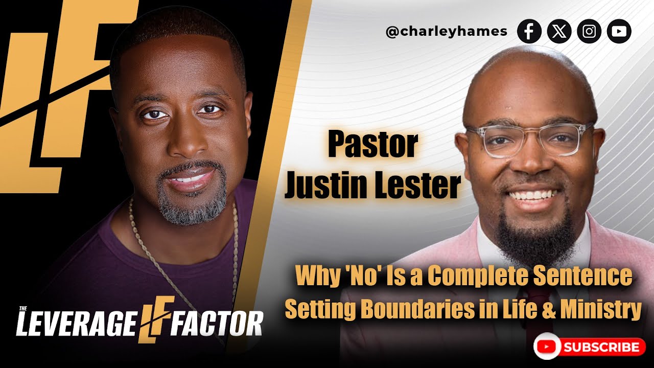 Pastor Justin Lester on No being a Complete Sentence + Setting ...