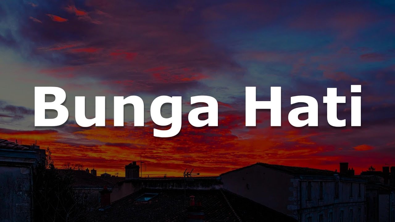 Salma Salsabil - Bunga Hati (Lirik) - YouTube