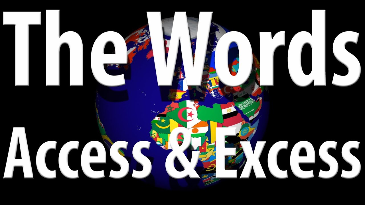 The Words - Access & Excess | Learn English - YouTube