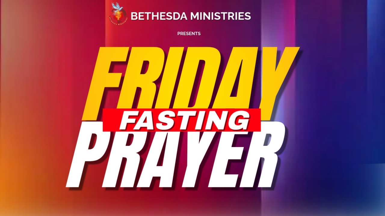 FRIDAY FASTING PRAYER || JAN 10th 2025 || #online #live #jesuschrist ...