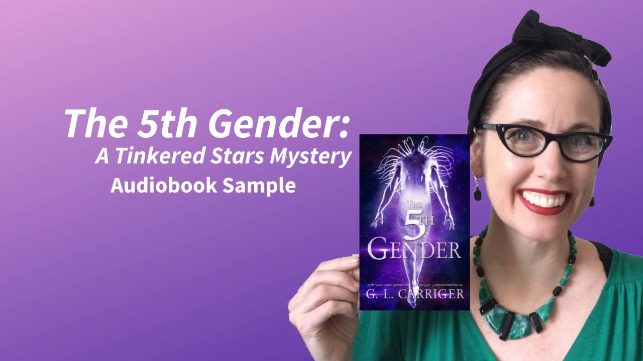 Sample GL Carriger's The 5th Gender Audiobook! - YouTube