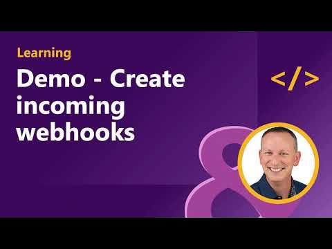 Demo - Create incoming webhooks in a Microsoft Teams channel - YouTube