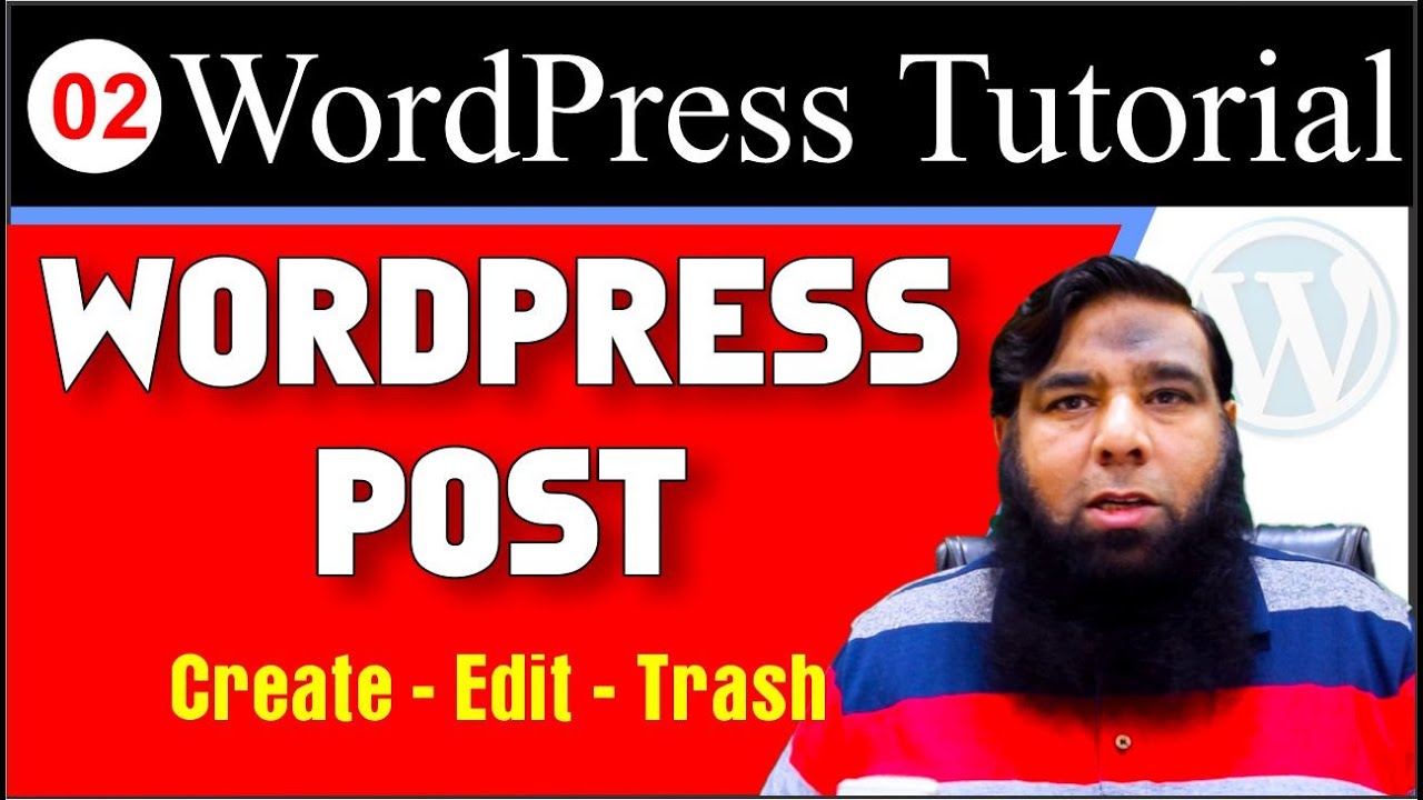 WordPress Tutorial For Beginners How To Create Post In WordPress WordPress Tutorial For Beginners How To Create Post In WordPress