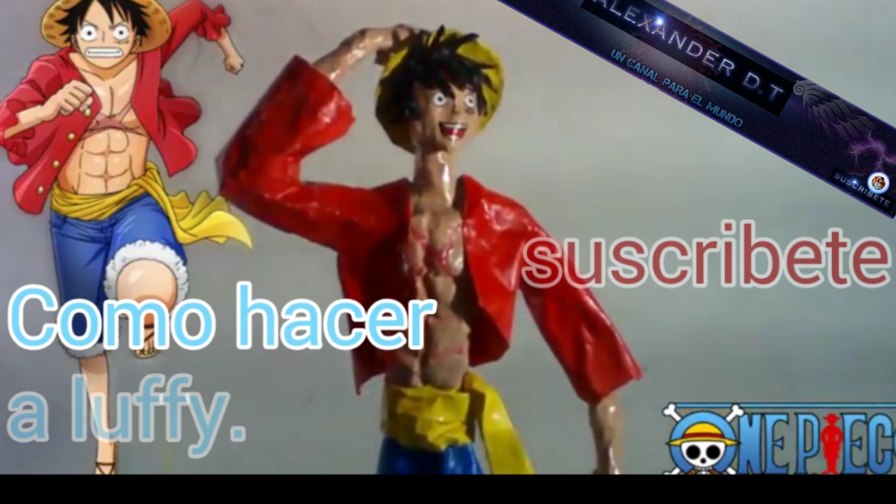 how to make the figure of Luffy One piece como hacer a Luffy de papel ...