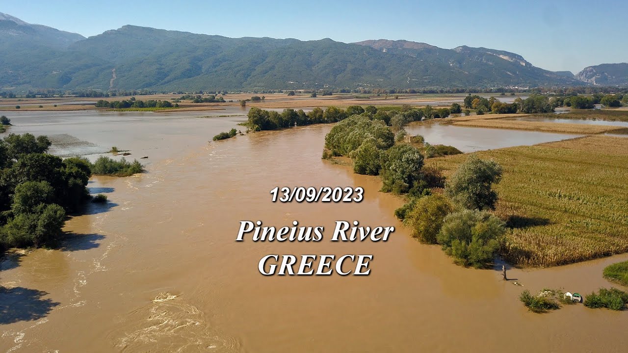 13 9 2023 Pineius river flood / Πλημμύρα του Πηνειού - YouTube