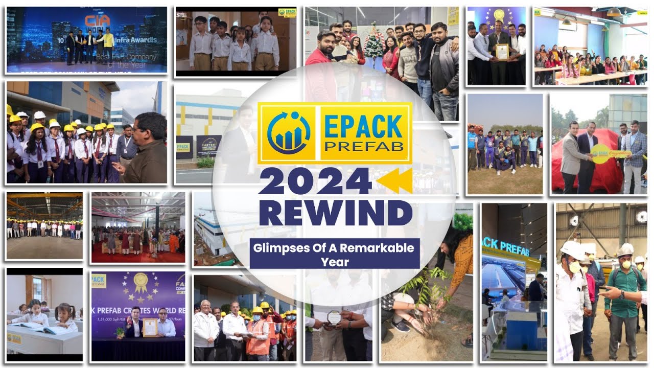 EPACK Prefab 2024 Highlights | PEB Construction Achievements ...