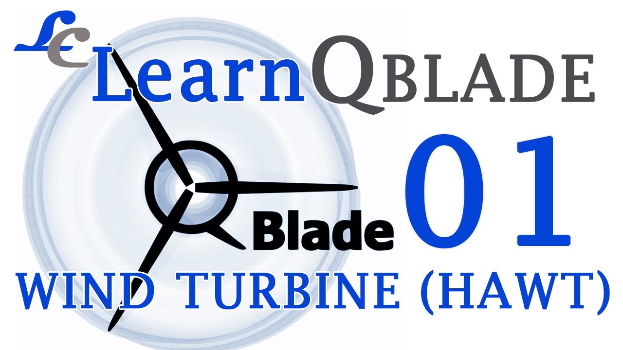 Q-BLADE Tutorials for beginners | Airfoil Design|Wind Turbine| HAWT💙 ...