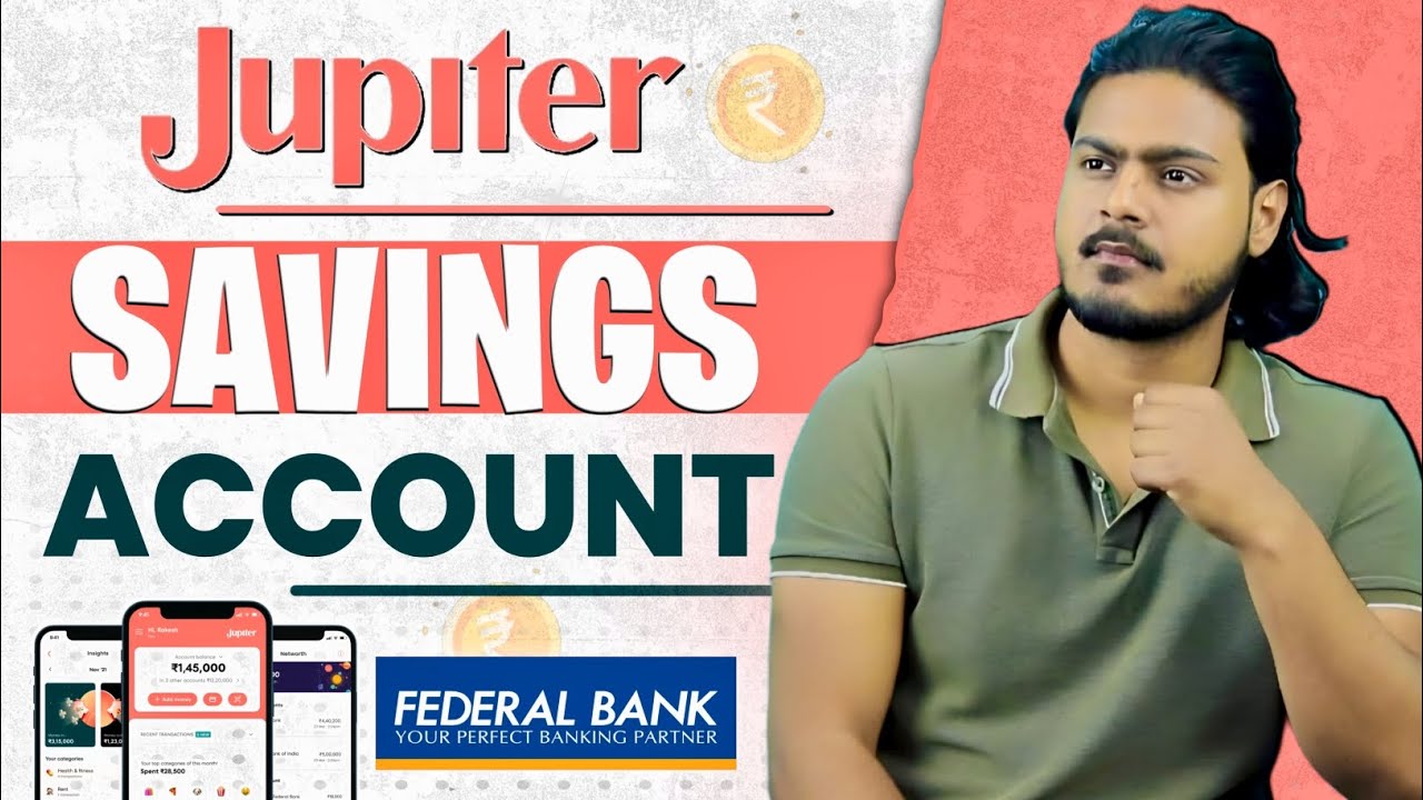 Jupiter Savings Account Open करे या नहीं ? | jupiter bank account ...