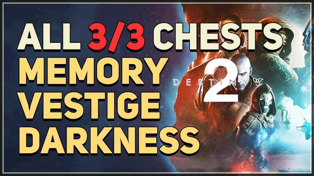 All Memory Vestige Darkness Prismatic Chests Destiny 2 - YouTube