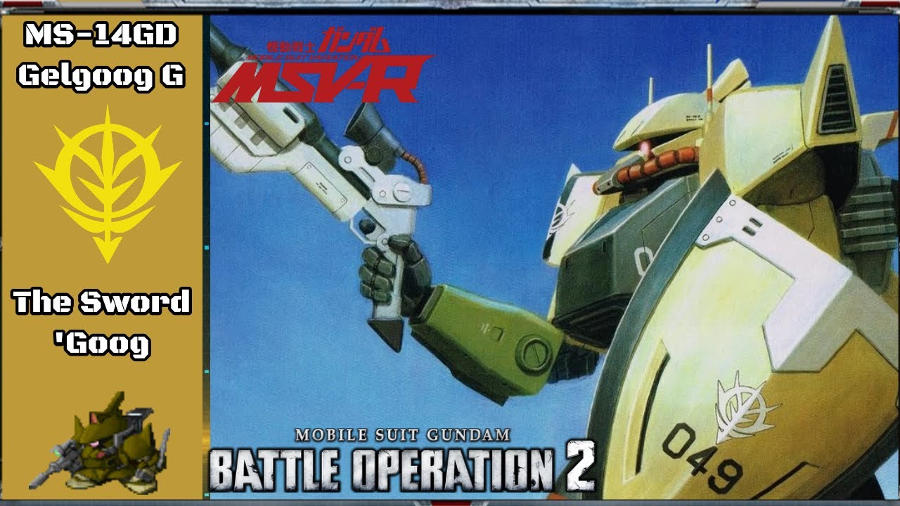 The Sword 'Goog (GBO2: MS-14GD Gelgoog G) - YouTube