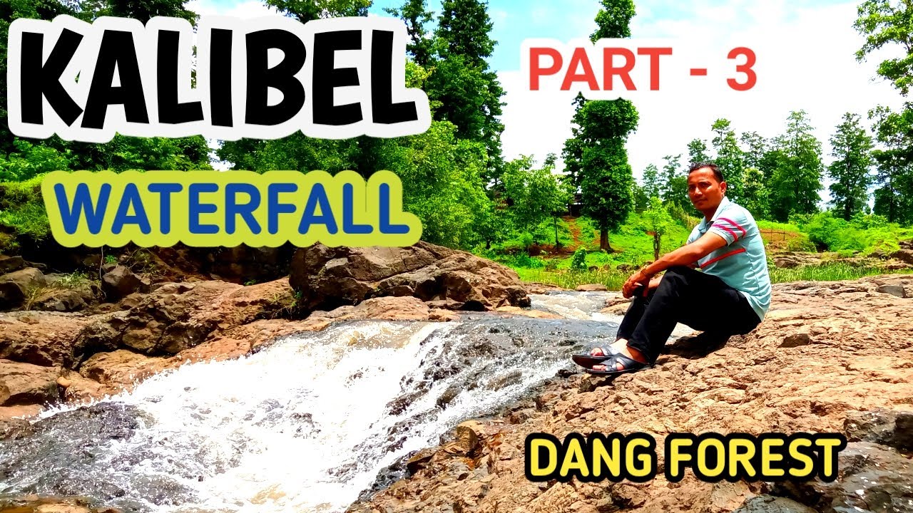 Kalibel Waterfall Part-3 By Journey In Nature Vlogs-Dang Forest # ...
