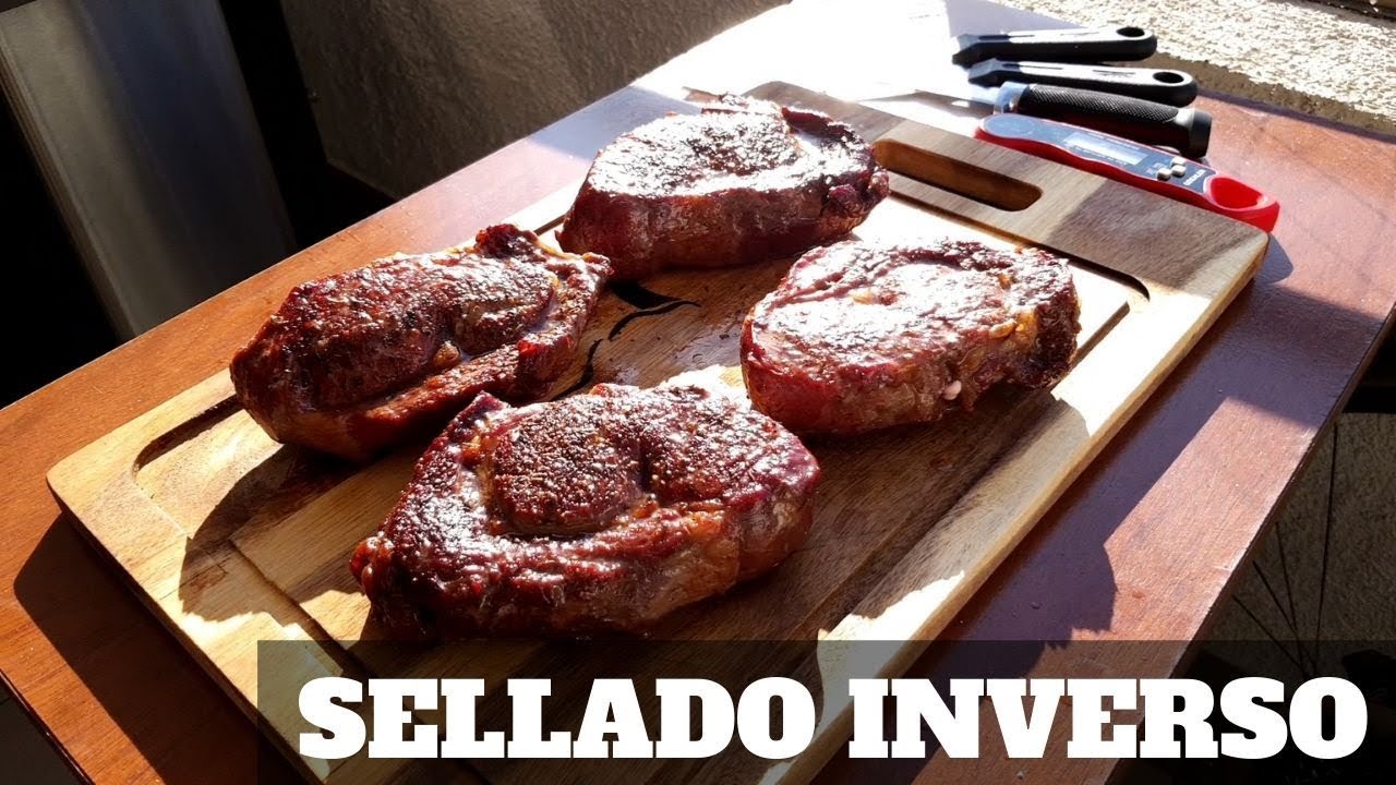 Cómo SELLAR Carne a la INVERSA en la PARRILLA a gas 🔥 [RIB EYE] 🥩 [LOMO ...