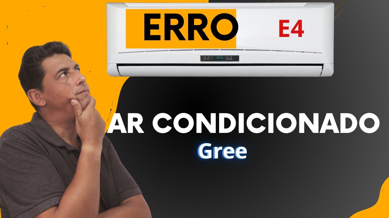 Ar Condicionado Split Gree Erro E4 YouTube ar-condicionado-split-gree-erro-e4-youtube