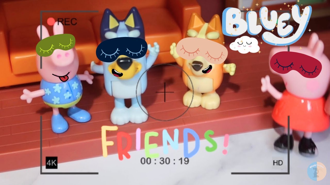 Bluey and Peppa Pig SLEEP OVER - Bluey Toys Pretend Play - YouTube