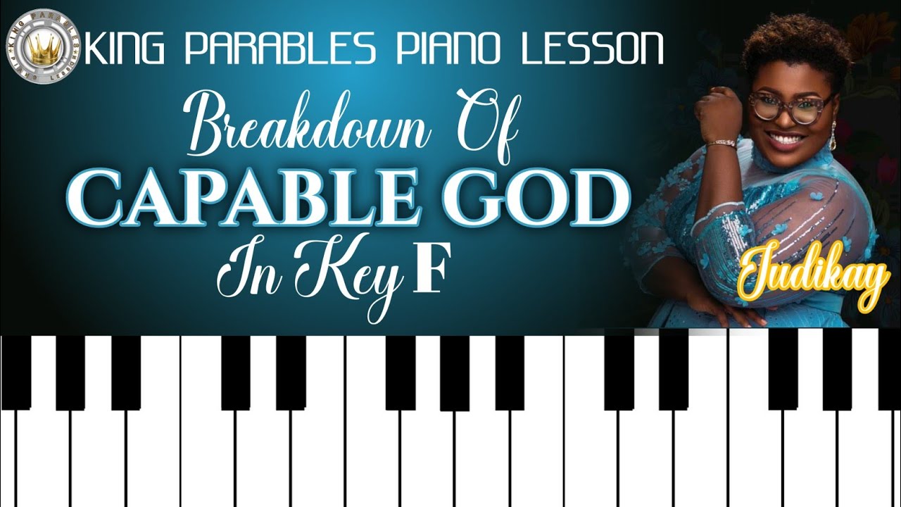 How to play Capable God by Judikay in Key F - YouTube