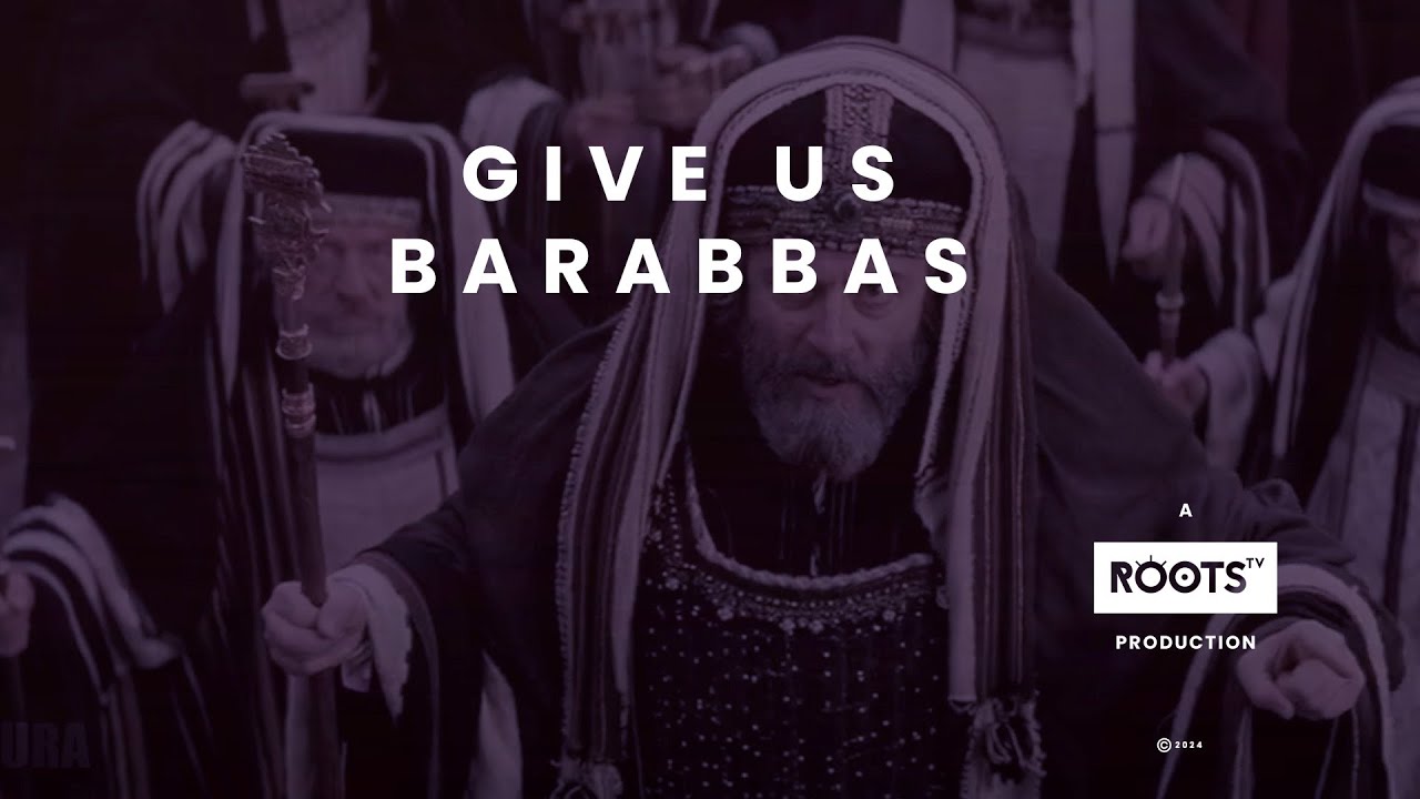 GIVE US BARABBAS HD - YouTube