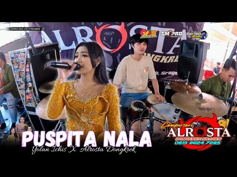 PUSPITA NALA - Yolan Ichis☆ALR⭕STA DONGKREK☆SMPRO Audio☆SMPRO MULTIMEDIA☆ALS OFFICIAL PRO