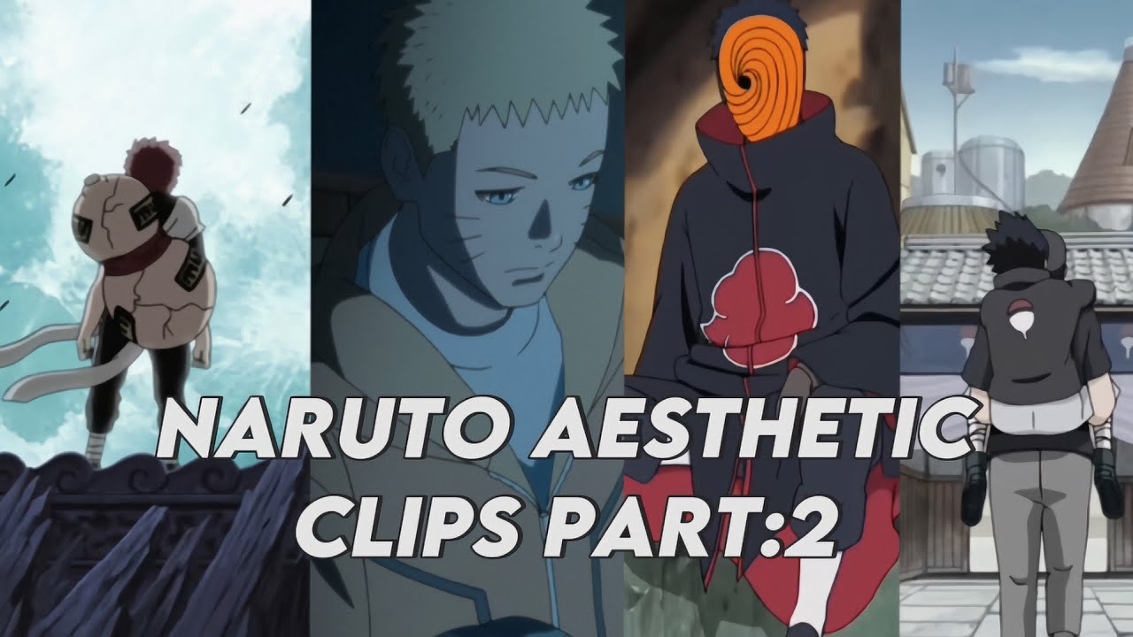 1080p + 60fps raw Naruto aesthetic clips for edits pt.2 - YouTube