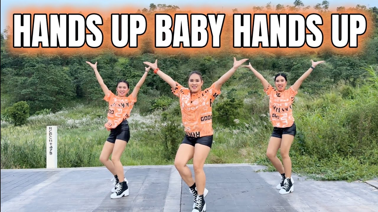 HANDS UP BABY HANDS UP | Tiktok Viral | Dj TangMix Remix | Dance ...