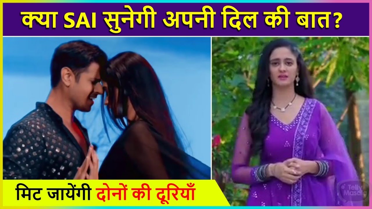 Ghum Hai Kisikey Pyaar Meiin: Sai Will Clear Differences With Virat? | Here's New Twist