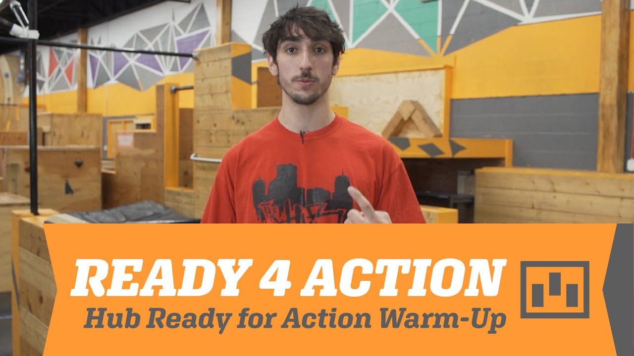 Hub Ready for Action Warm Up - YouTube