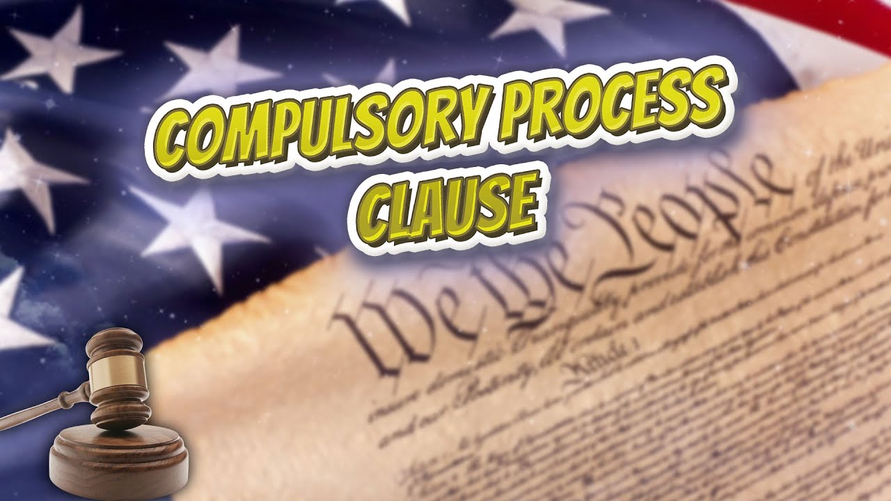 Compulsory Process Clause (USA Constitution)⚖️📜🍔⚾🙈👺🤡😬 - YouTube