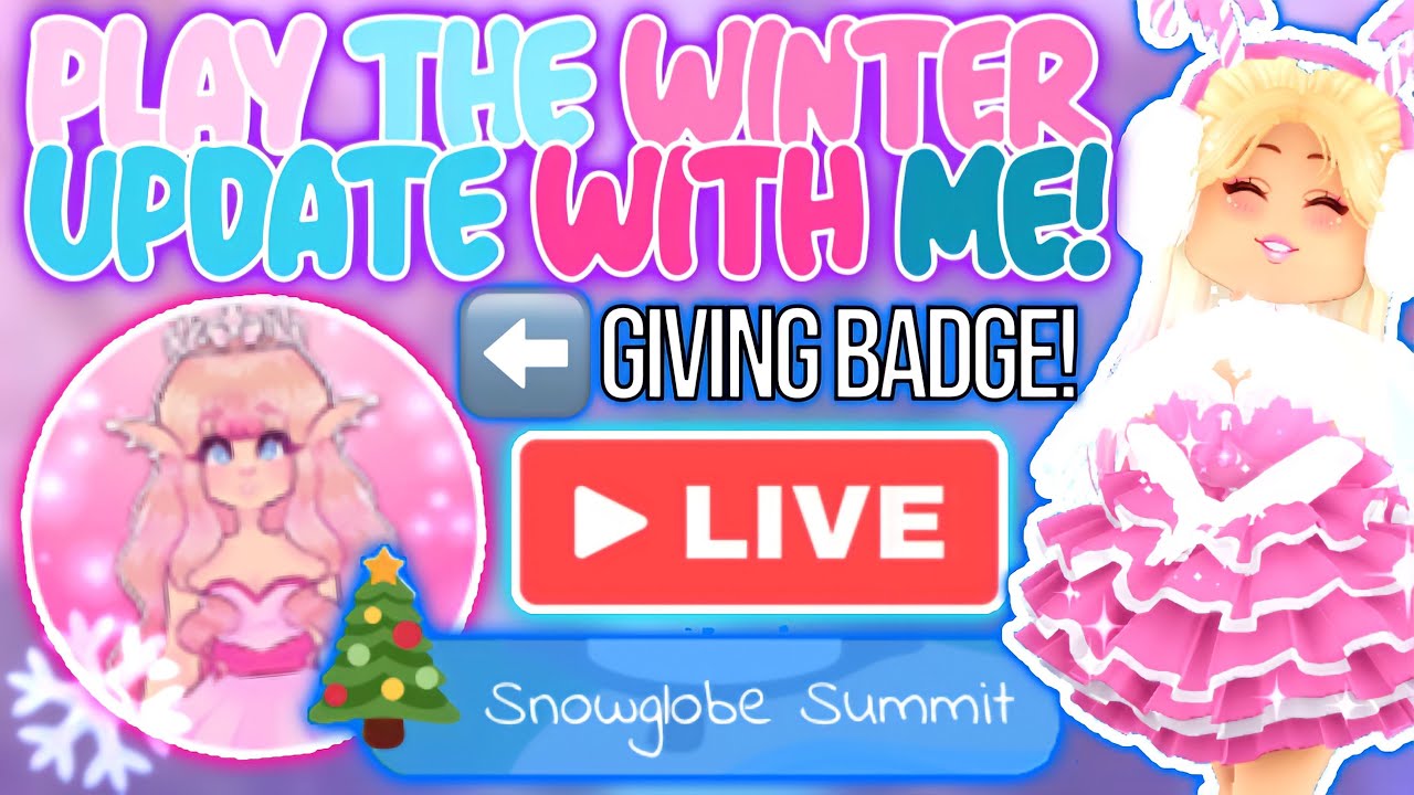 PLAY THE WINTER UPDATE WITH ME + GIVING OUT MY BADGE! ROBLOX Royale ...