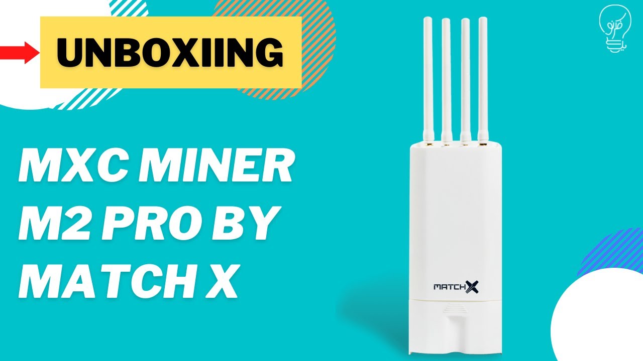 Unboxing MatchX M2 Pro - MXC Miner - YouTube