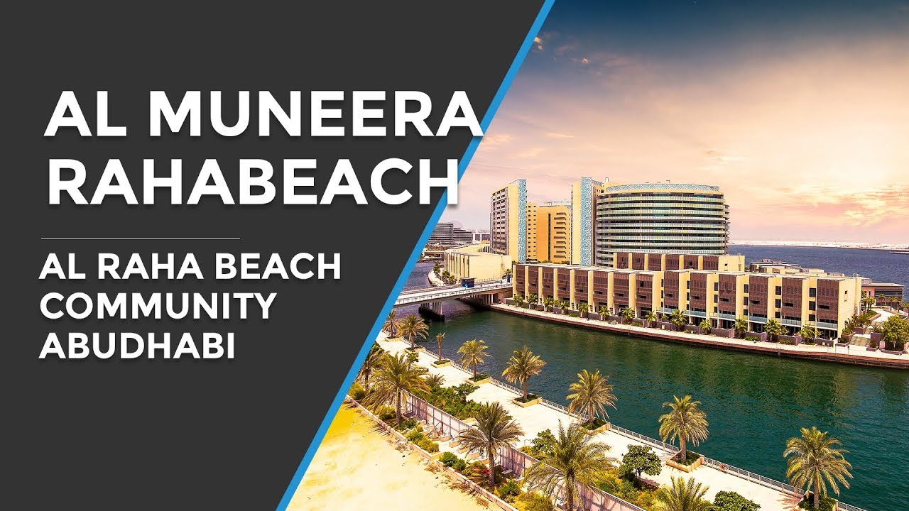 Al Muneera Community Al Raha Beach Al Dar Abu Dhabi - YouTube