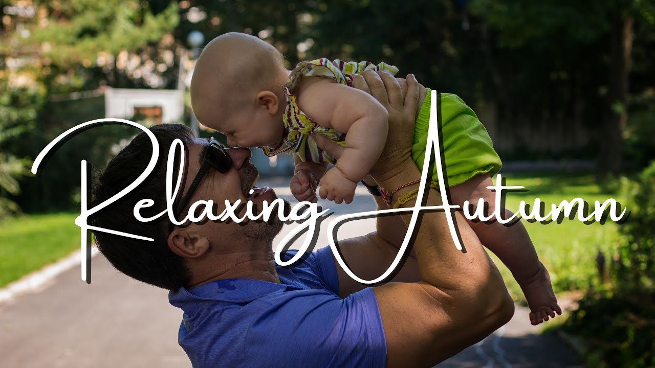 Relaxing Autumn | Family Music Playlist - YouTube