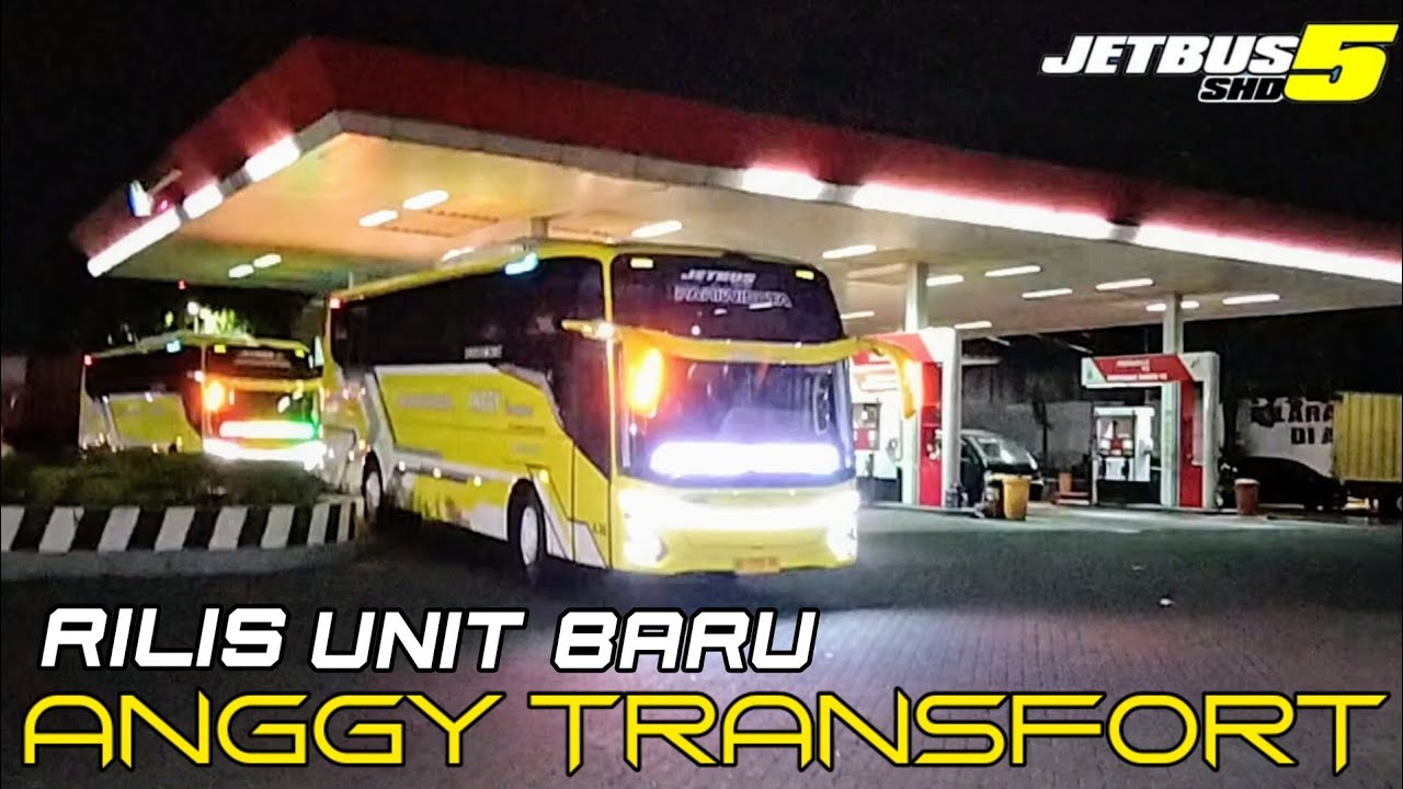 ANGGY TRANSFORT BAWA PULANG BUS BARU JETBUS 5 SHD DARI KAROSERI ADI ...