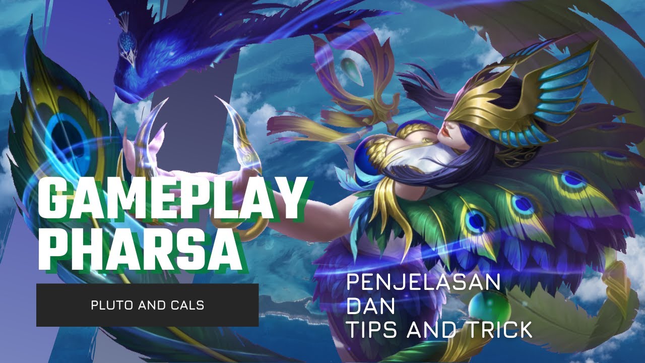 GAMEPLAY PHARSA SOLO MOBILE LEGEND INDONESIA!! PENJELASAN HERO PHARSA ...