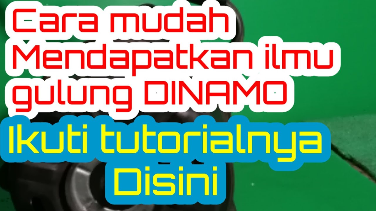 BAGAIMANA CARA MENGGULUNG DINAMO MOTOR DC #rotor #HOW TO ROLL A DYNAMO ...