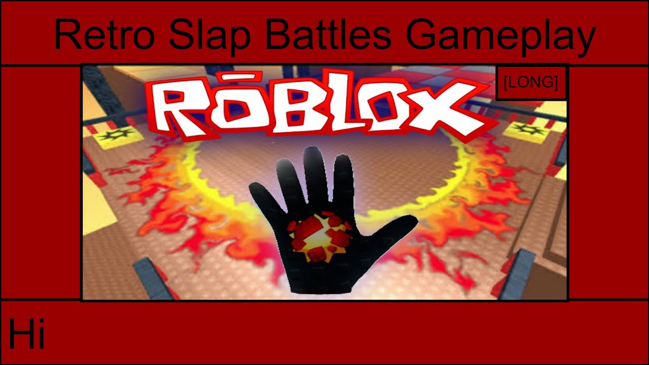 Retro Slap Battles Gameplay [LONG] - YouTube