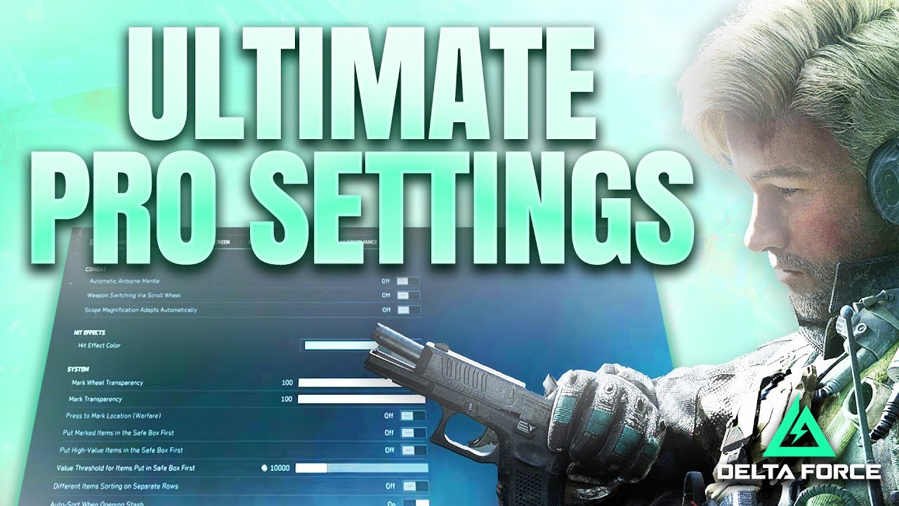 DELTA FORCE 500+ Hours PRO Settings + Secret Combat Keybinds - YouTube