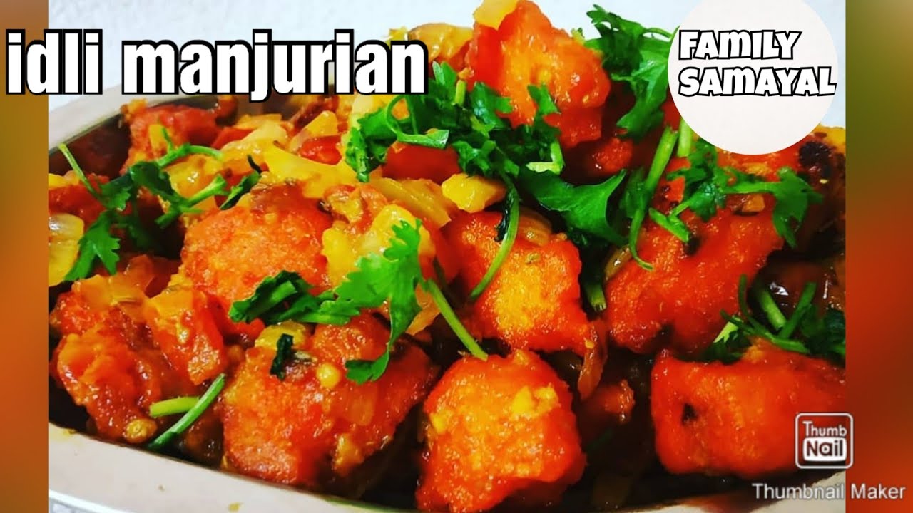 Idli 65 &manchurian/இட்லி மஞ்சூரியன்/#leftoveridli_recipe/# ...
