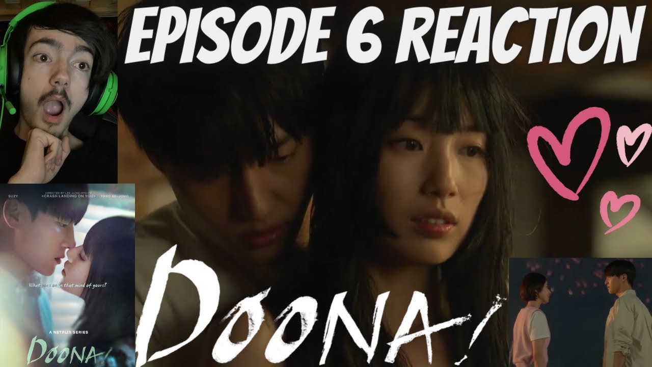 (이두나!) NETFLIX DOONA FULL EPISODE 6 REACTION *THIS KDRAMA IS GOING TO MAKE ME GO INSANE ...