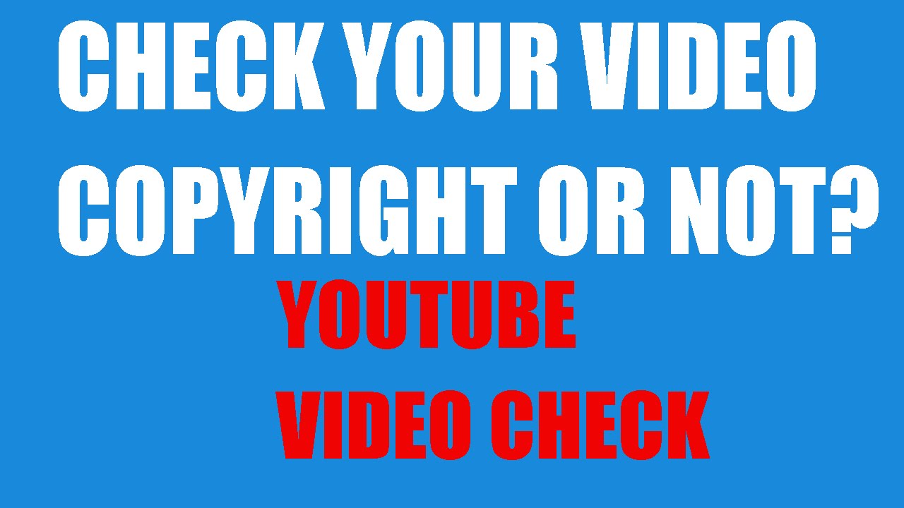 Copyright video Check || How to check copyright || Check youtube video ...