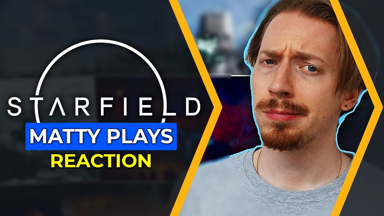 Starfield News | Matty Plays Reaction - YouTube