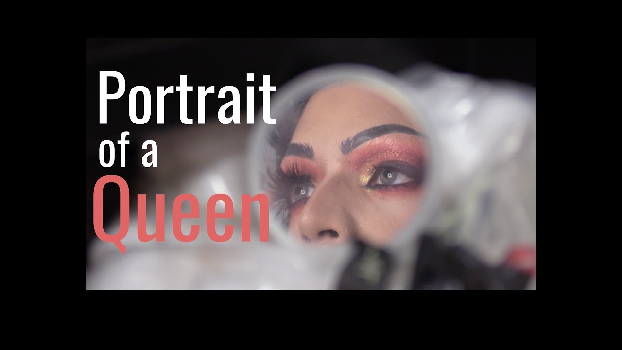Portrait Of A Queen - A Profile of a Drag Queen - YouTube