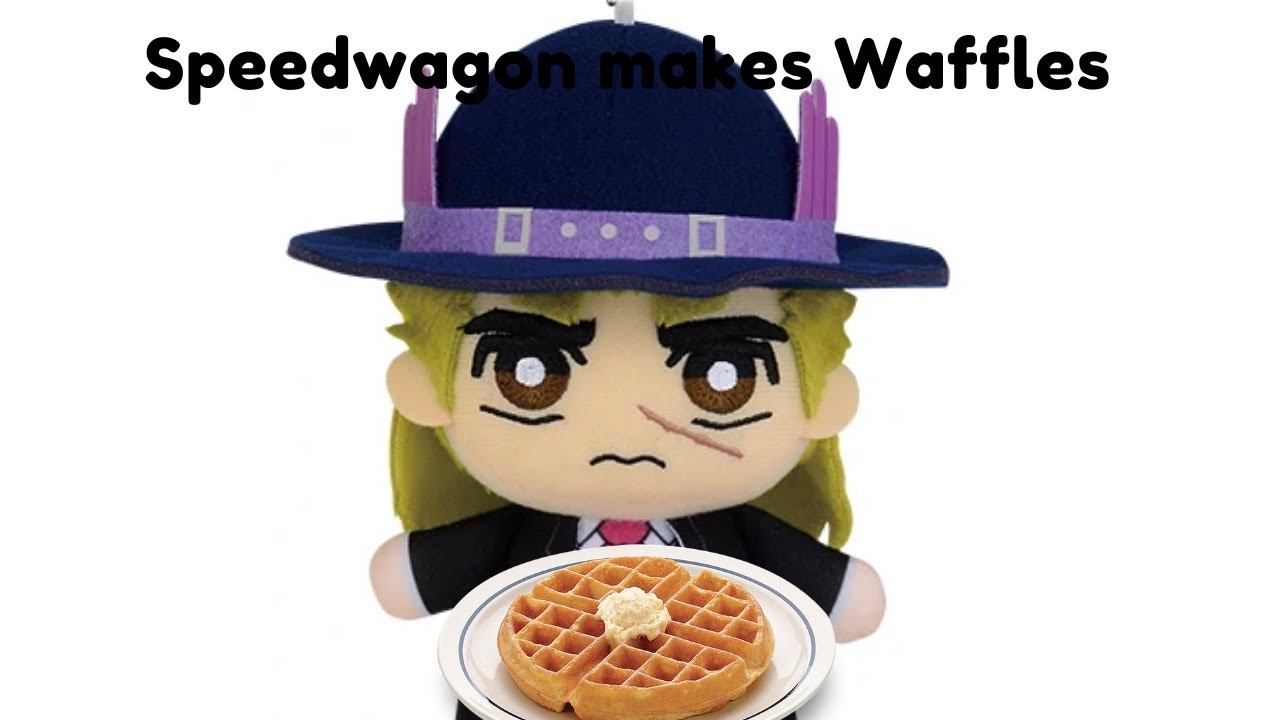 JJBA Plush Ep 1: Speedwagon Makes Waffles - YouTube