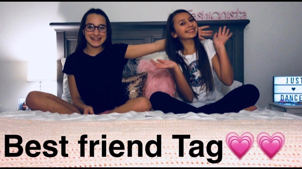 Best Friend Tag💗💗 - YouTube