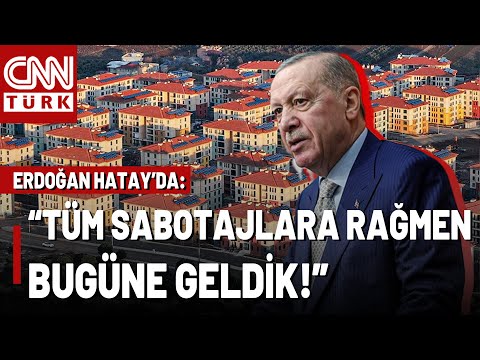 SON DAKİKA🚨Erdoğan'dan Hatay'da Tarihi Konuşma! \