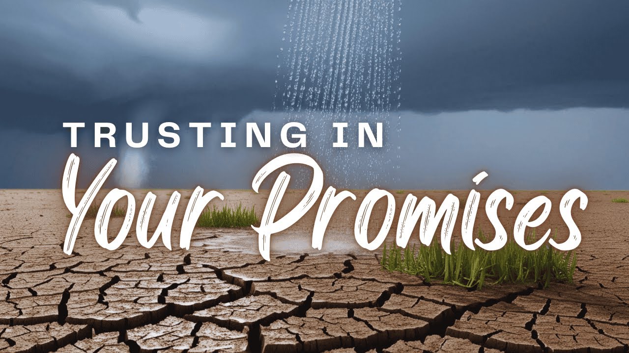Trusting in Your Promises - YouTube