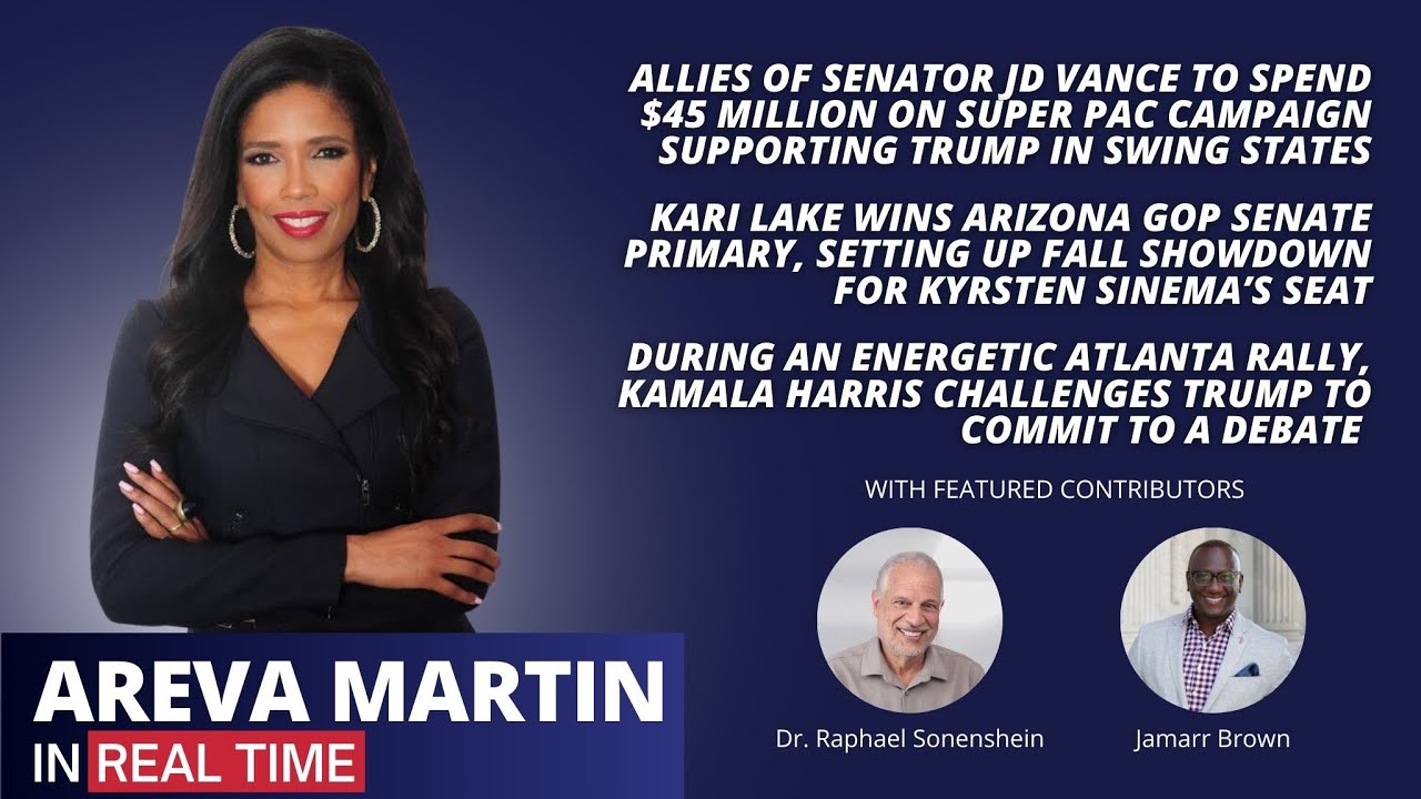 Areva Martin in Real Time July 31, 2024 4 PM - YouTube