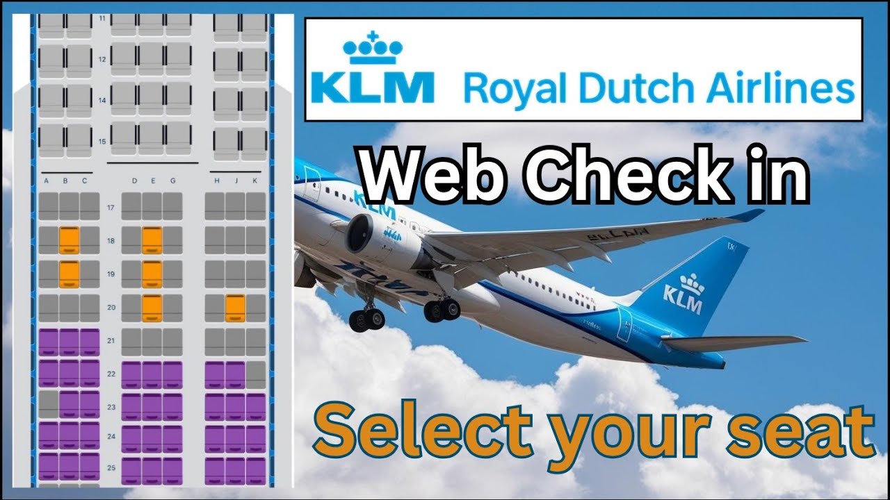 KLM Royal Dutch Airlines web check in ll Select seat in KLM flight ll ...