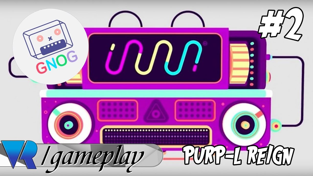 [Gameplay] GNOG for PlayStation VR #2 - PURP-L Reign - YouTube