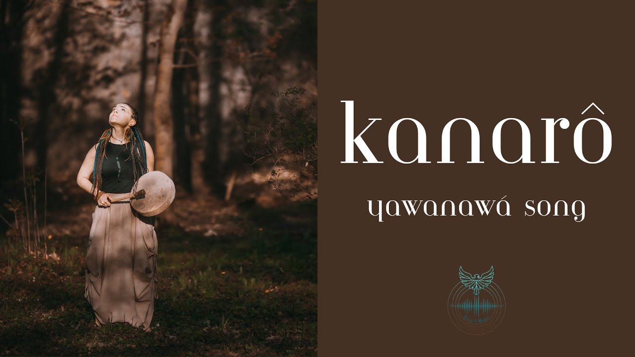 Kanarô (Yawanawá) – Kat Poreba - YouTube